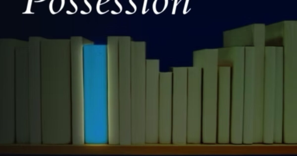 Possession: A Readers Guide • A.S.Byatt